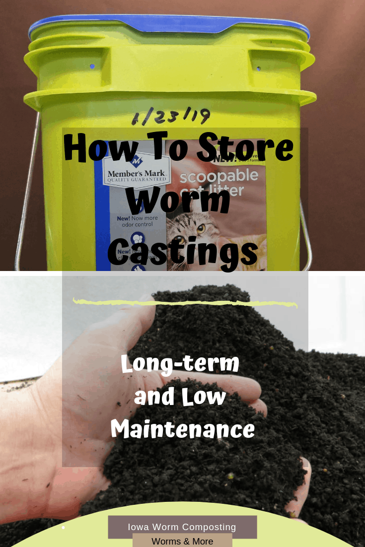 How To Store Worm Castings - Iowa Worm Composting